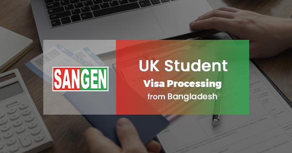 UK Student Visa Processing from Bangladesh | Complete Guide UK Student Visa Processing from Bangladesh | Complete Guide